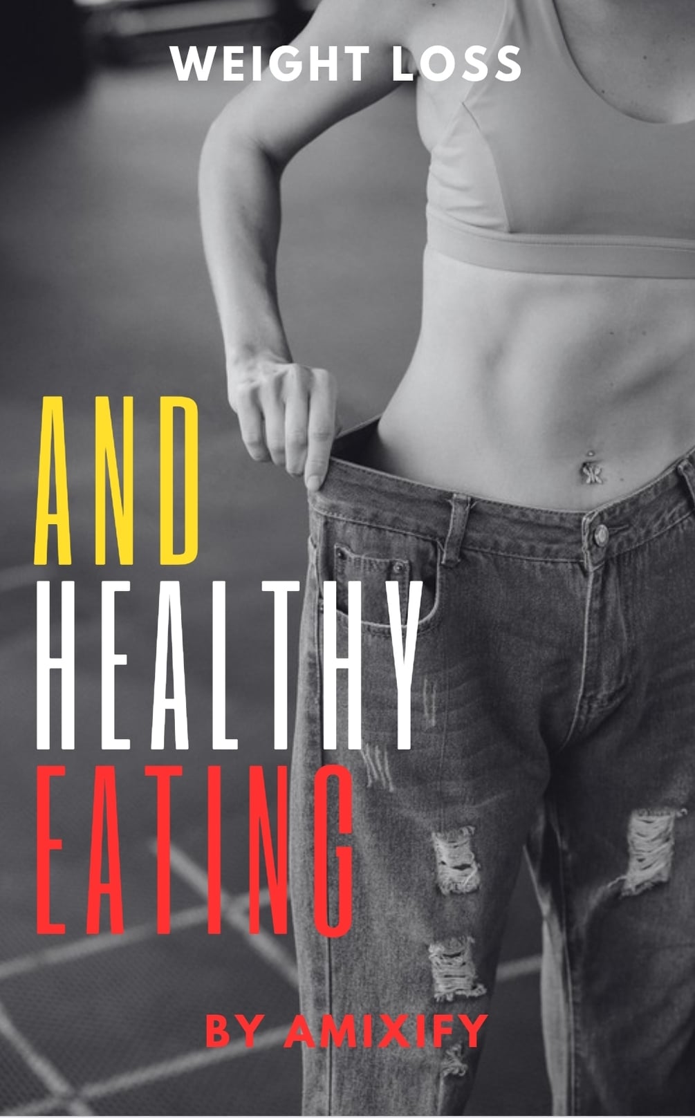 The Ultimate Guide to Weight Loss & Healthy Eating 🥗💪 Your Path to a ...
