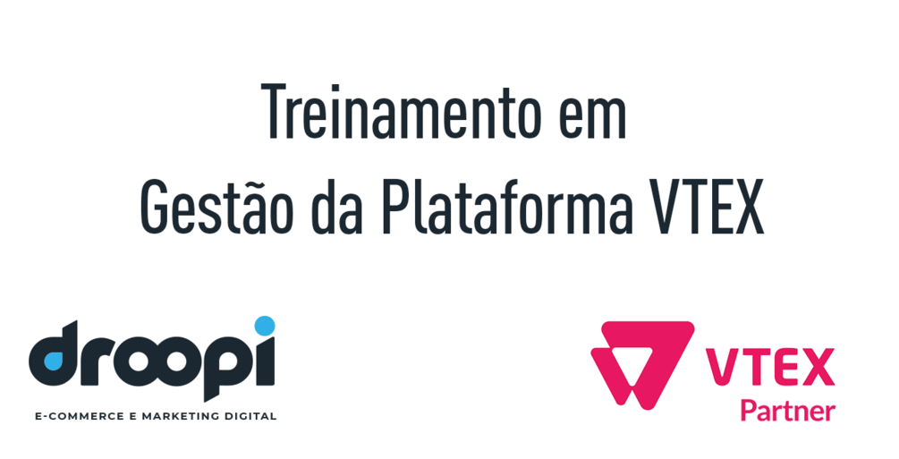 Treinamento VTEX - Gestão da plataforma VTEX