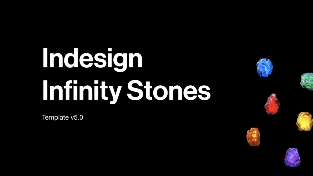 Indesign Infinity Stones Template v5.0