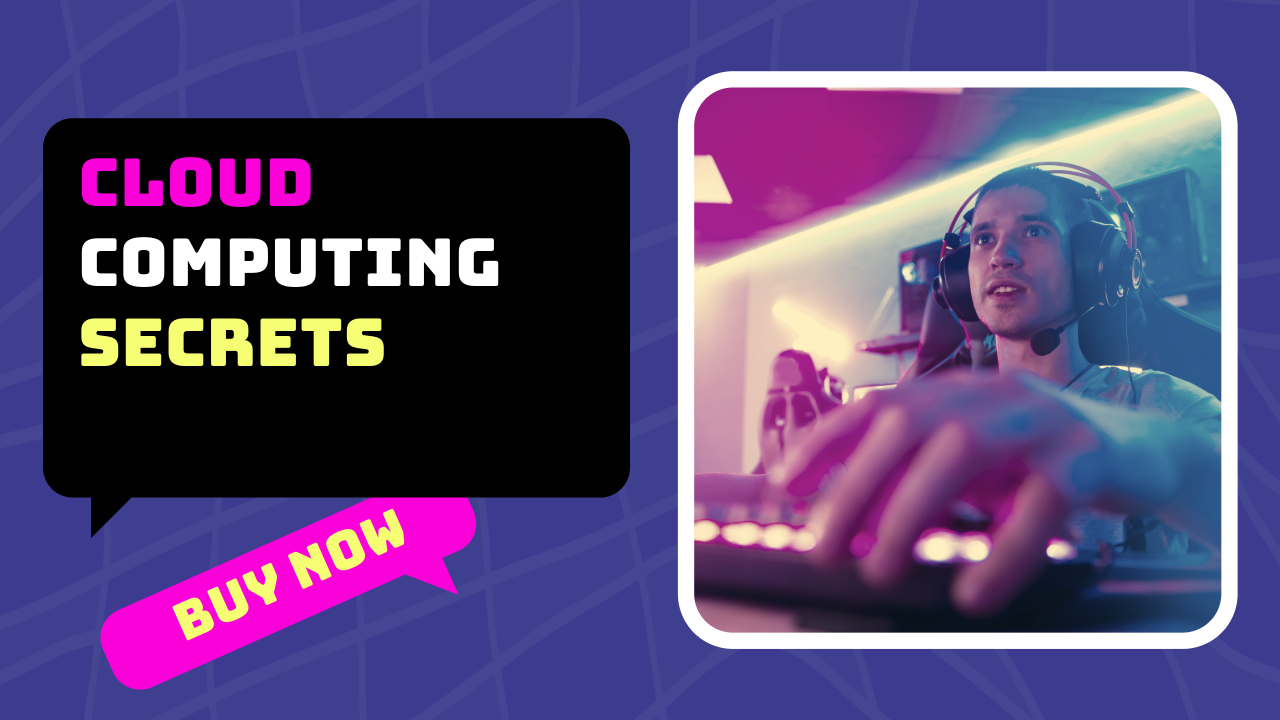 Cloud Computing Secrets