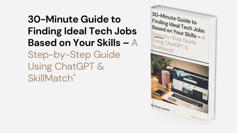 30-Minute Guide to Finding Ideal Tech Jobs Based on Your Skills