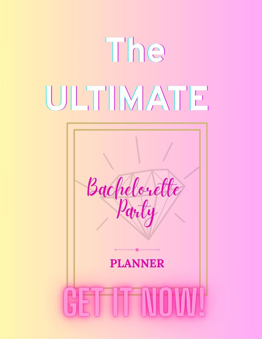 The Ultimate Bachelorette Party Planner - Printable PDF