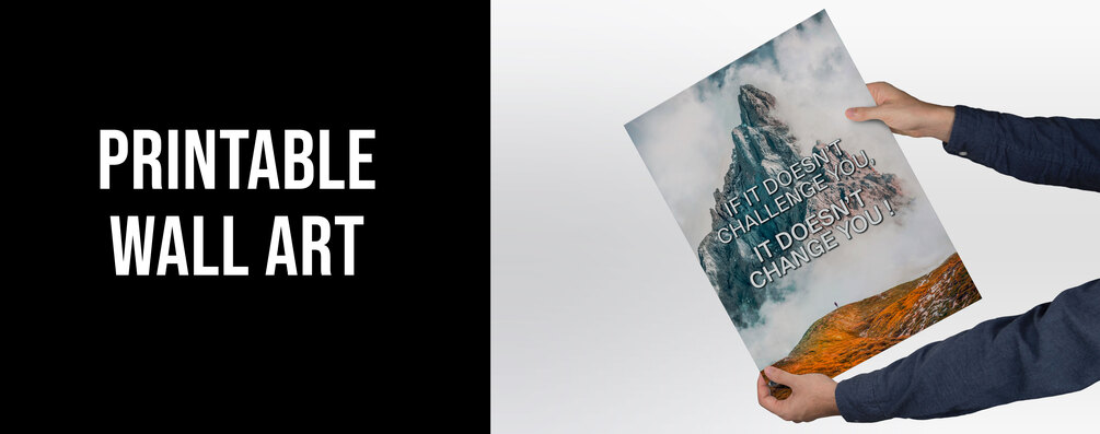 ''CHALLENGE YOU'' / Printable Poster Digital Print