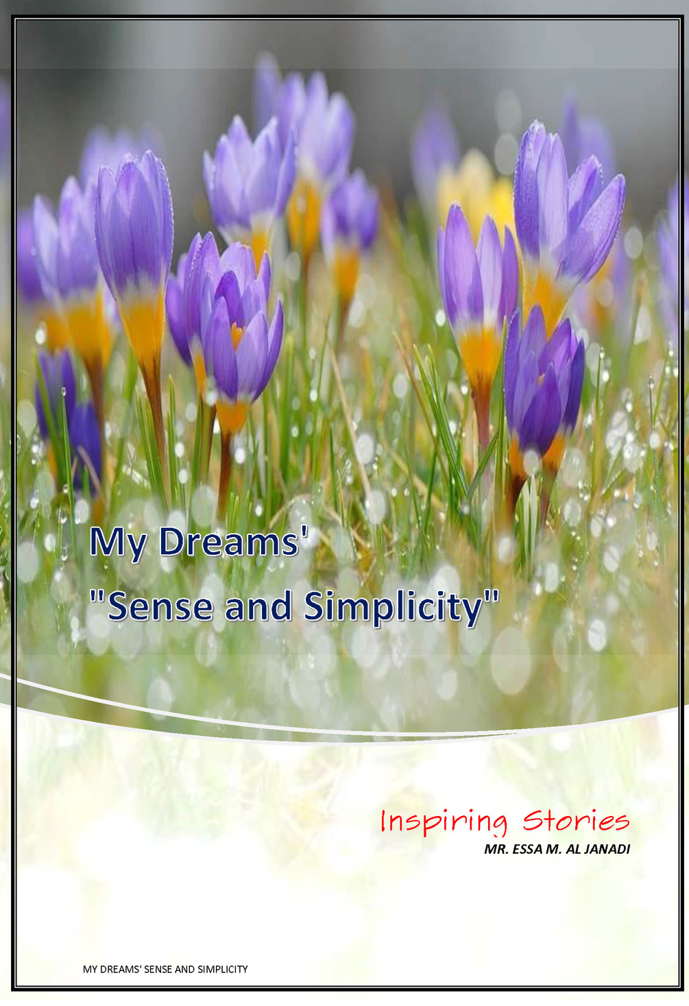 My Dreams' Sense and Simplicity Inspiring Stories