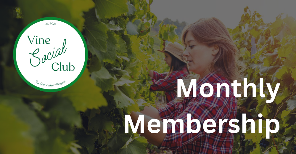 Vine Social Club Monthly Membership