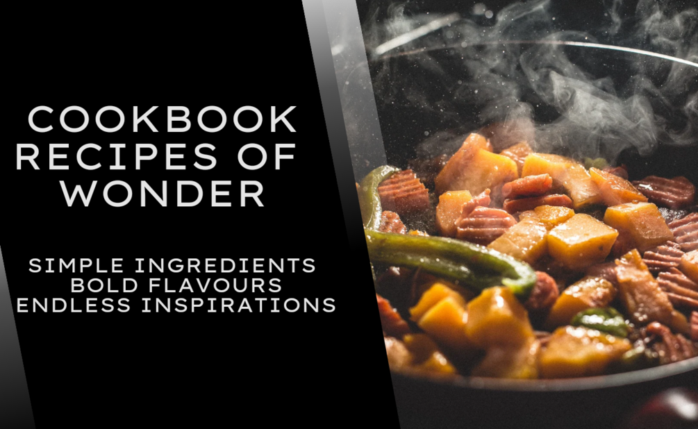 CookBook: Recipes Of Wonder
