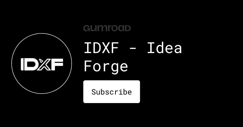 IDXF - Idea Forge