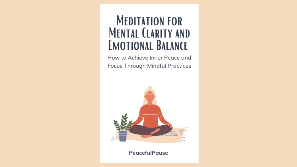 Meditation for Mental Clarity and Emotional Balance