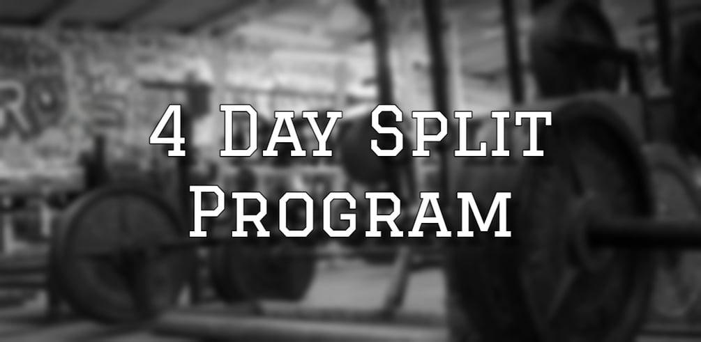 4 Day Split Program