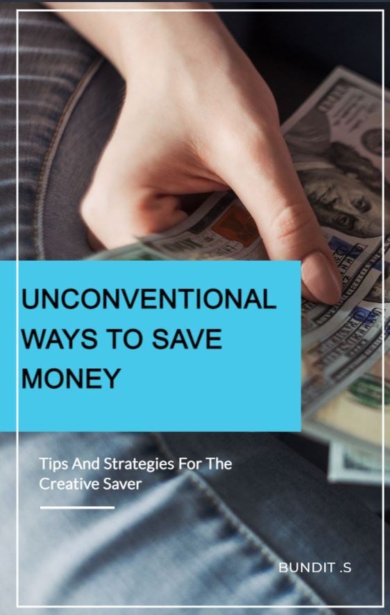 Unconventional Ways to Save Money