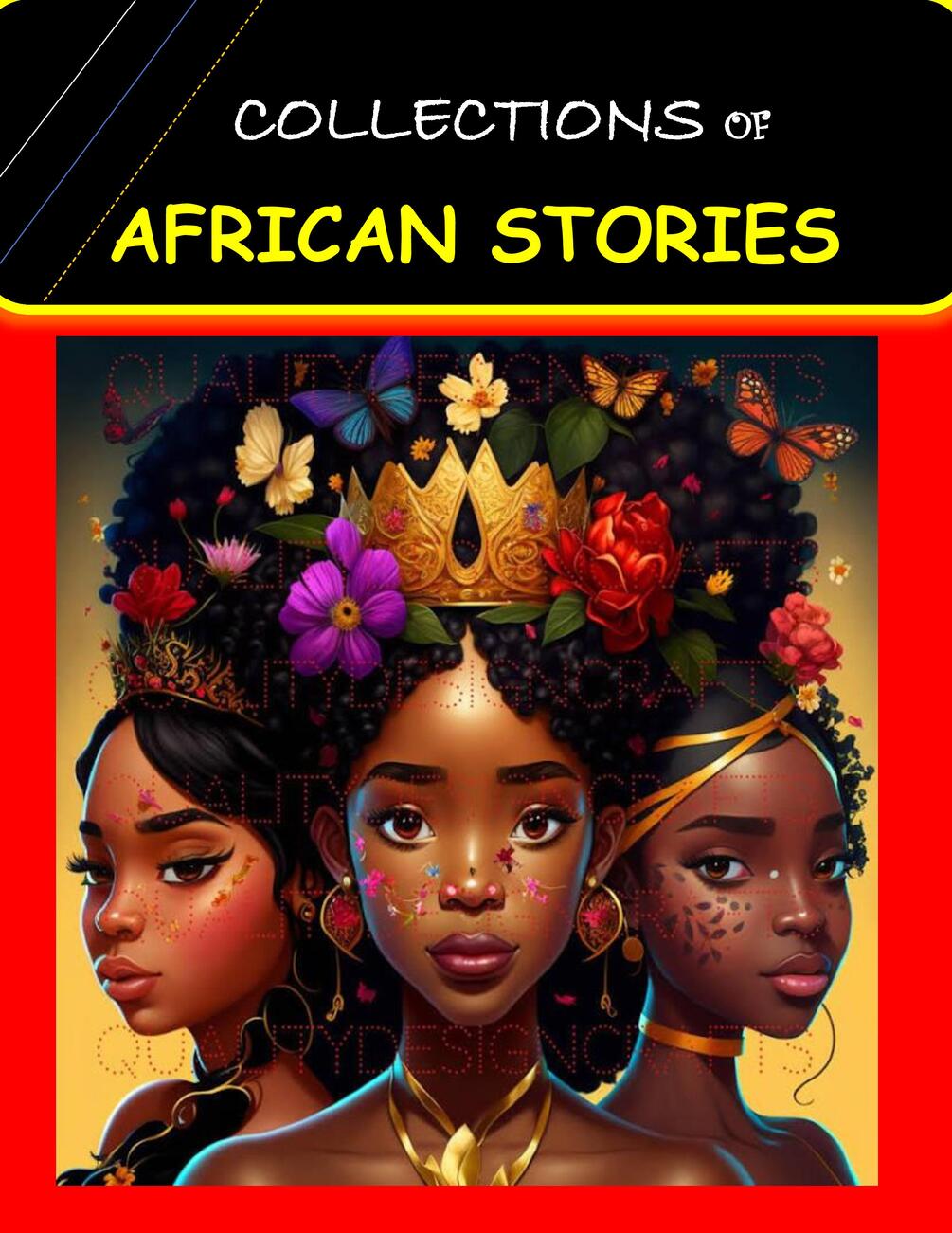 A COLLECTION OF AFRICAN STORIES