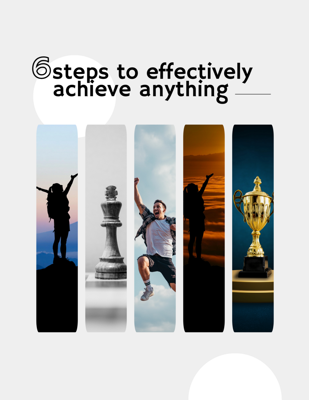 6 steps to effectively achieve anything