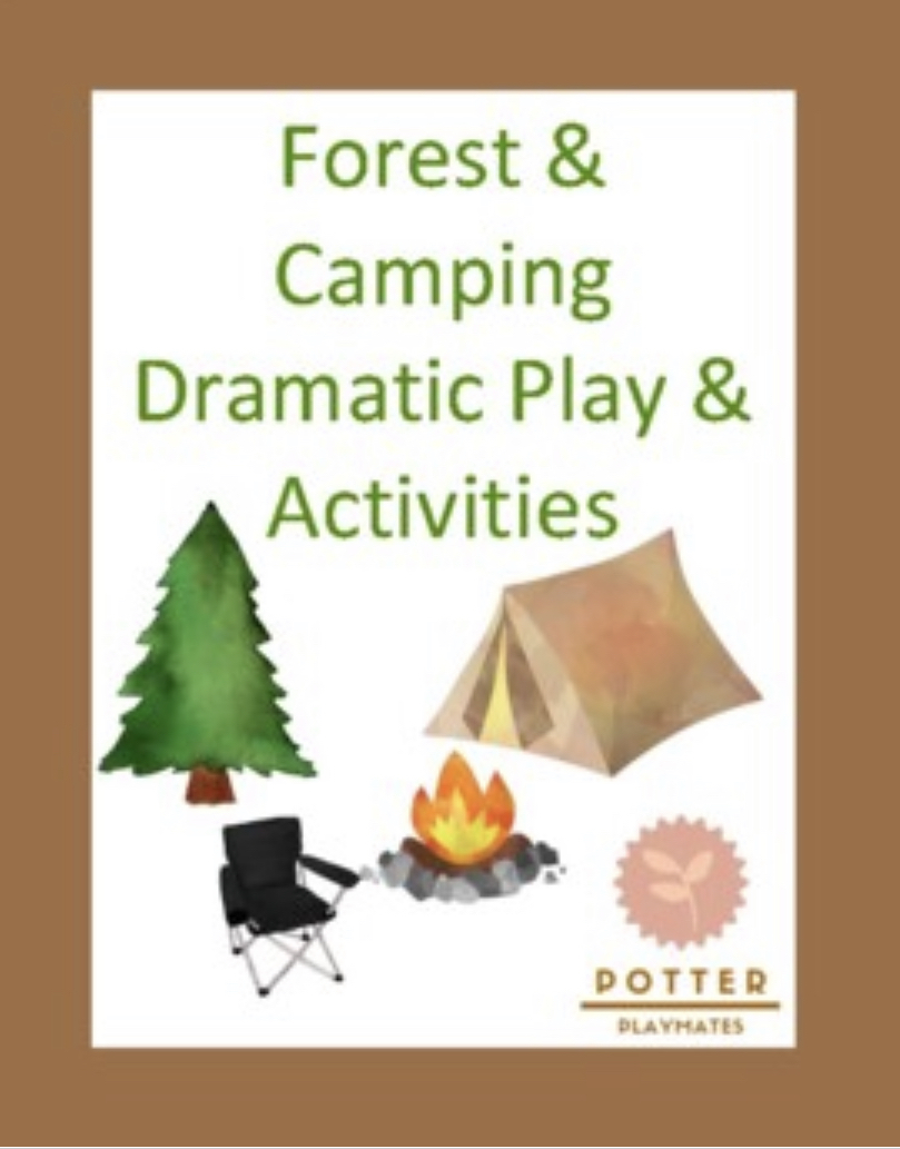 Forest and Camping Dramatic Play and Activities