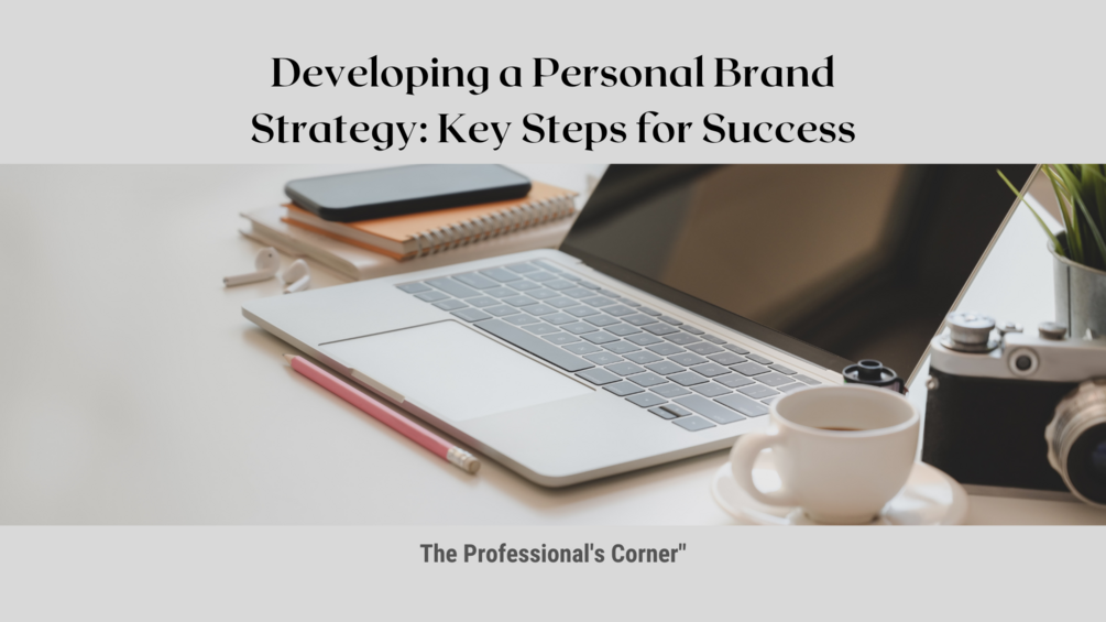 Personal Brand Strategy Steps