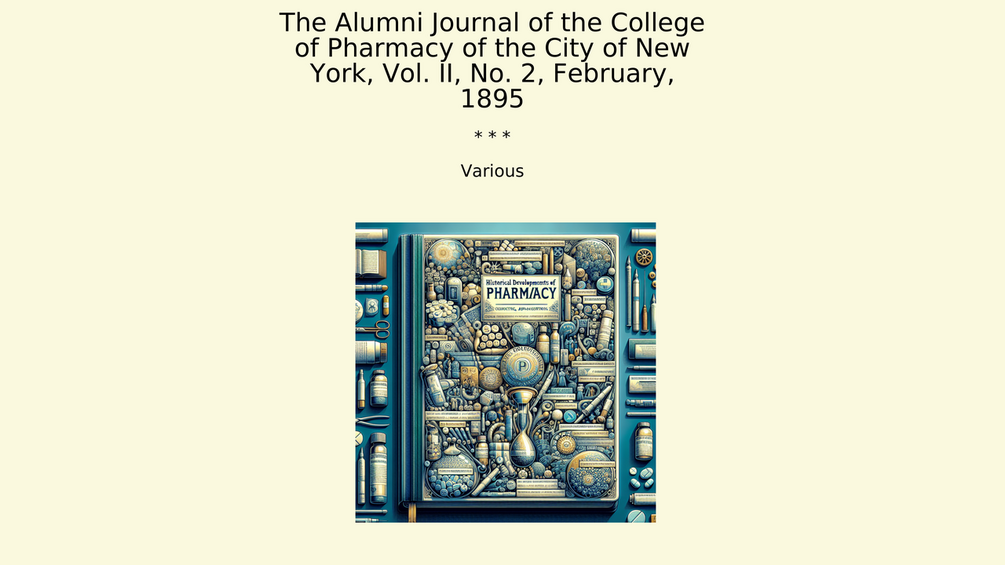 The Alumni Journal of the College of Pharmacy of the City of New York ...