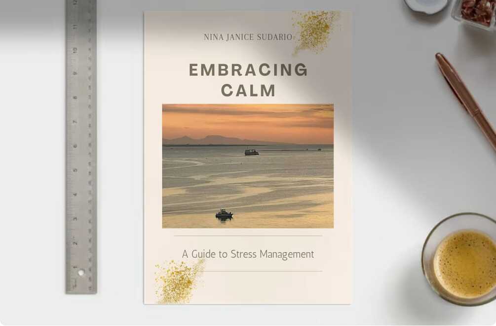 Embracing Calm A Guide to Stress Management