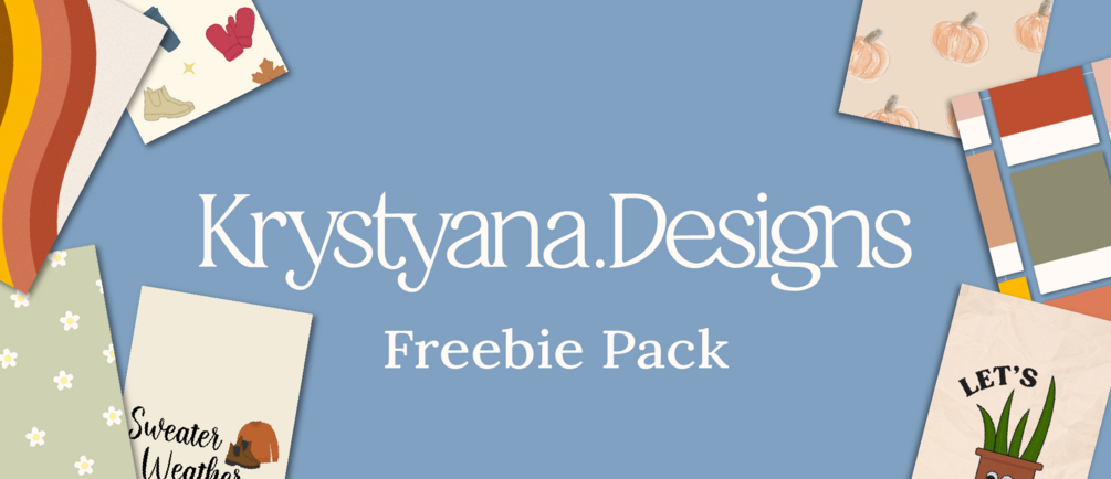 Krystyana.Designs Freebie Pack