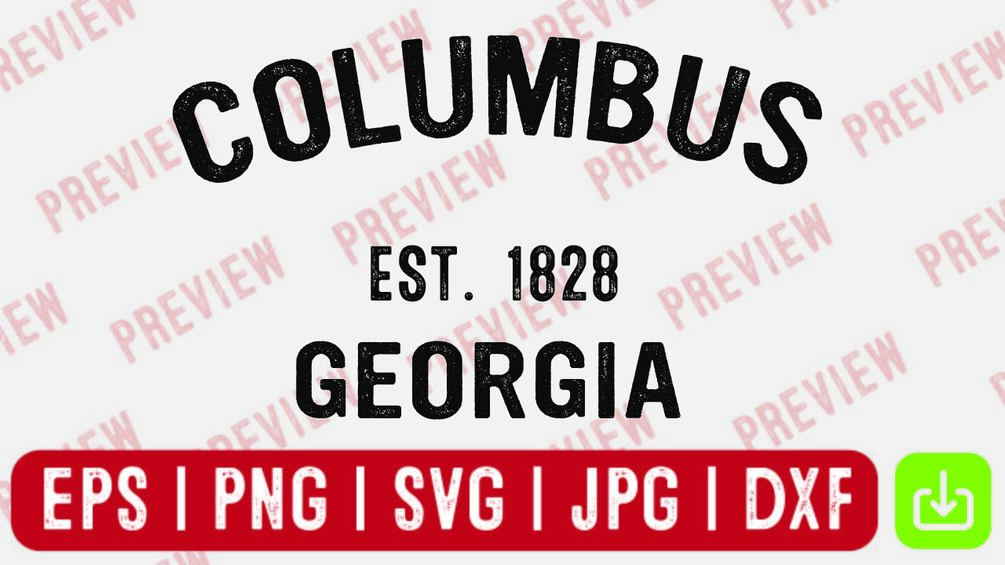 Vintage Columbus City Georgia Est 1828 Souvenir SVG EPS DXF PNG / Cut ...