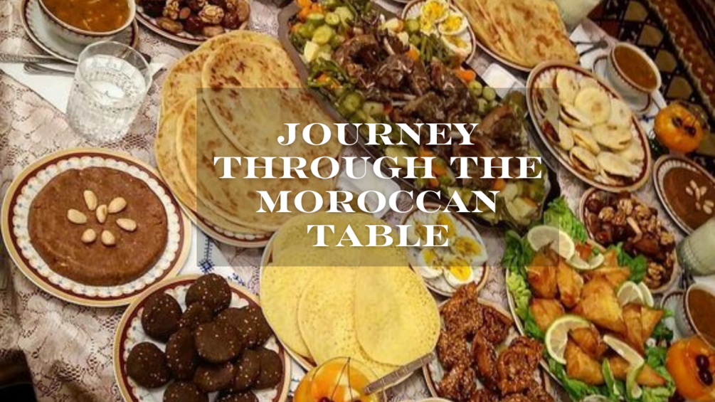 Journey through the Moroccan table