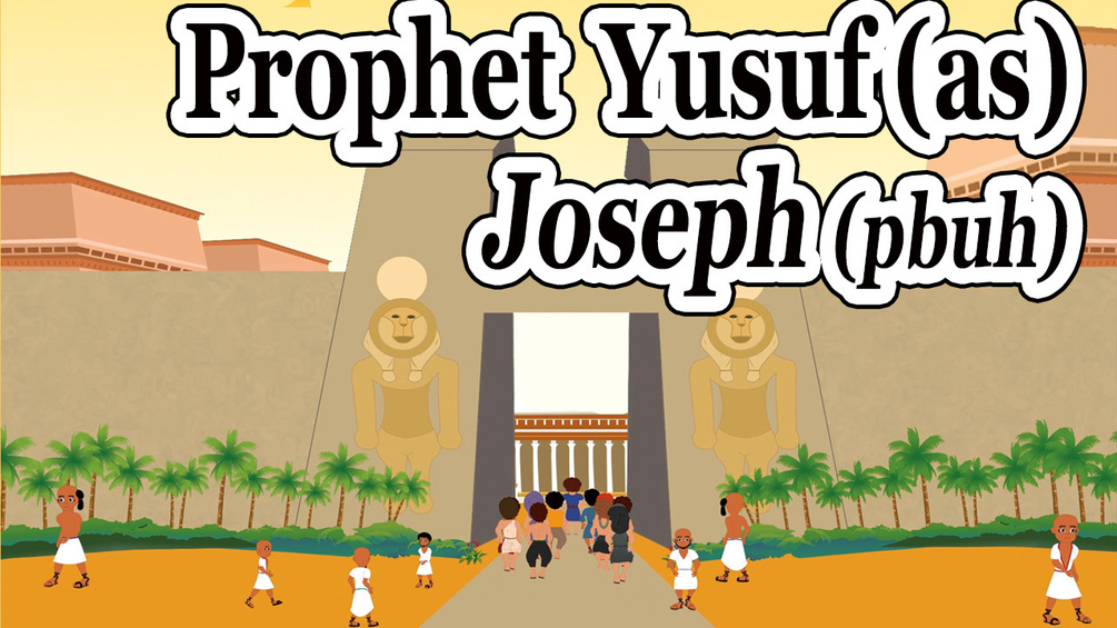 Prophet Yusuf (as)