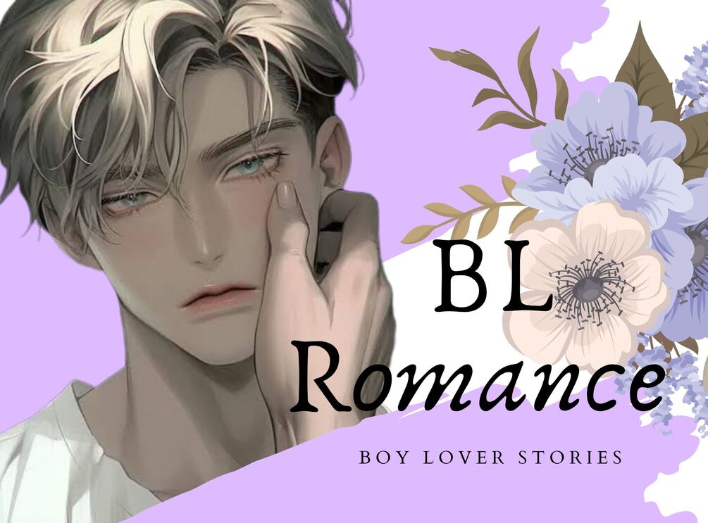 BL Romance [ boy lover stories ]