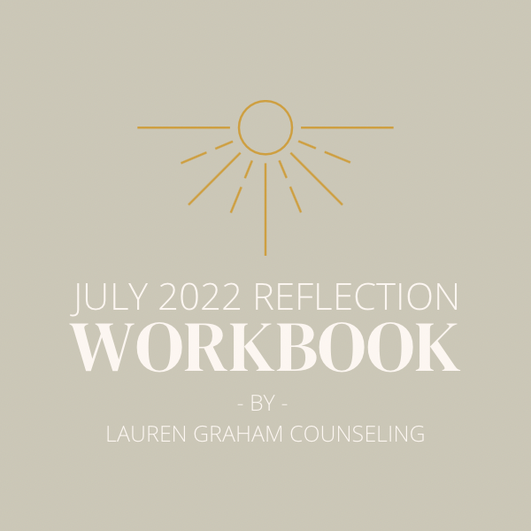 July 2022 Reflection Workbook