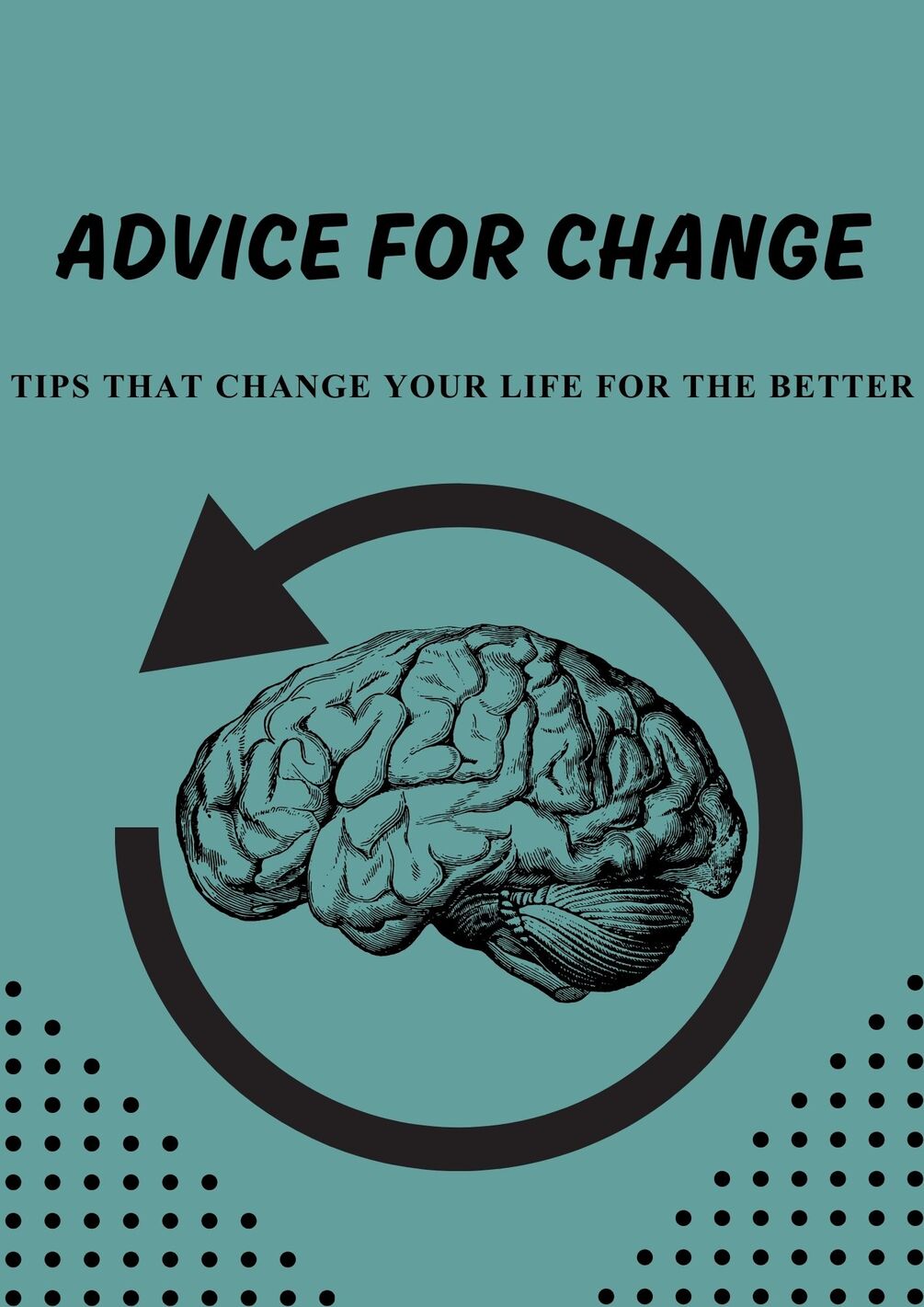 Advice for Change