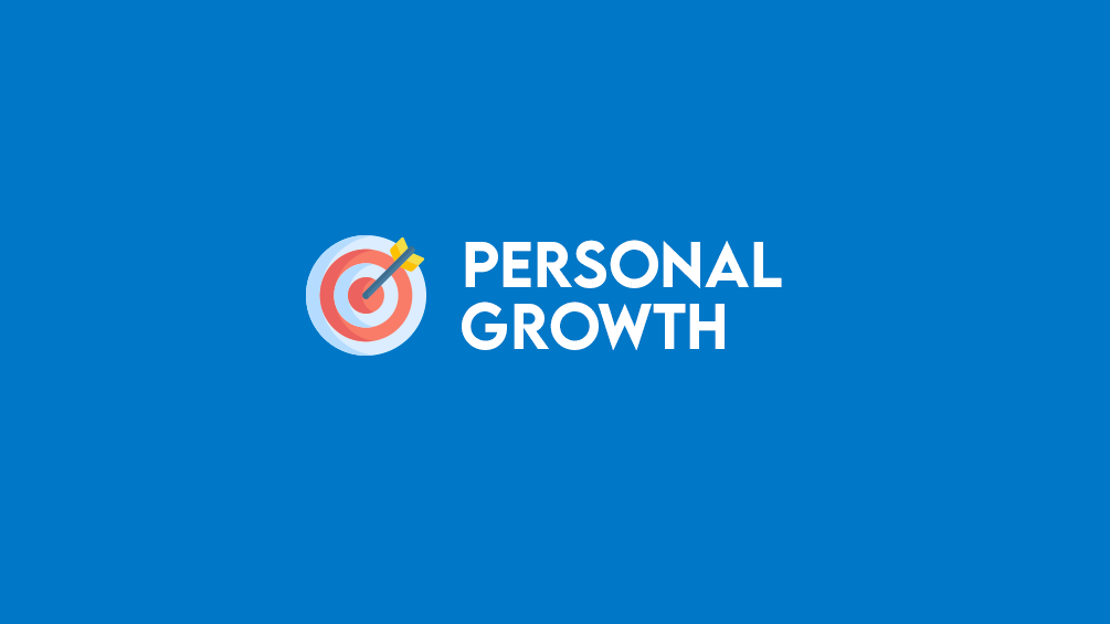 Personal Growth: Master the basics to progress in complete autonomy