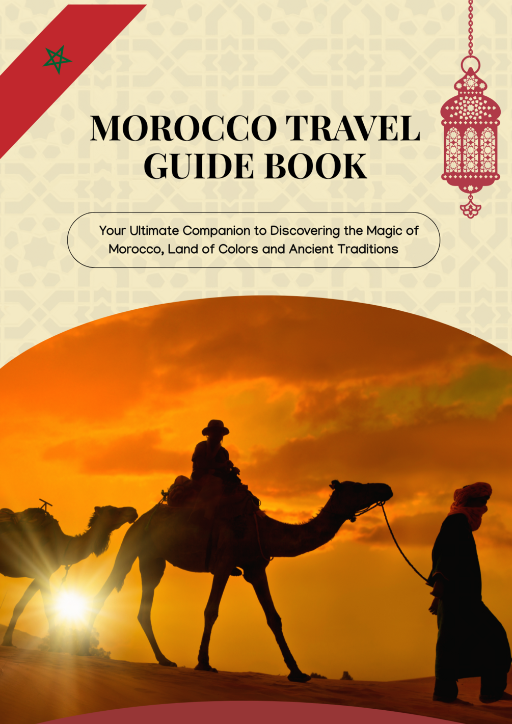 Travel Guide to Morocco – Discover Culture, Adventure & Hidden Gems