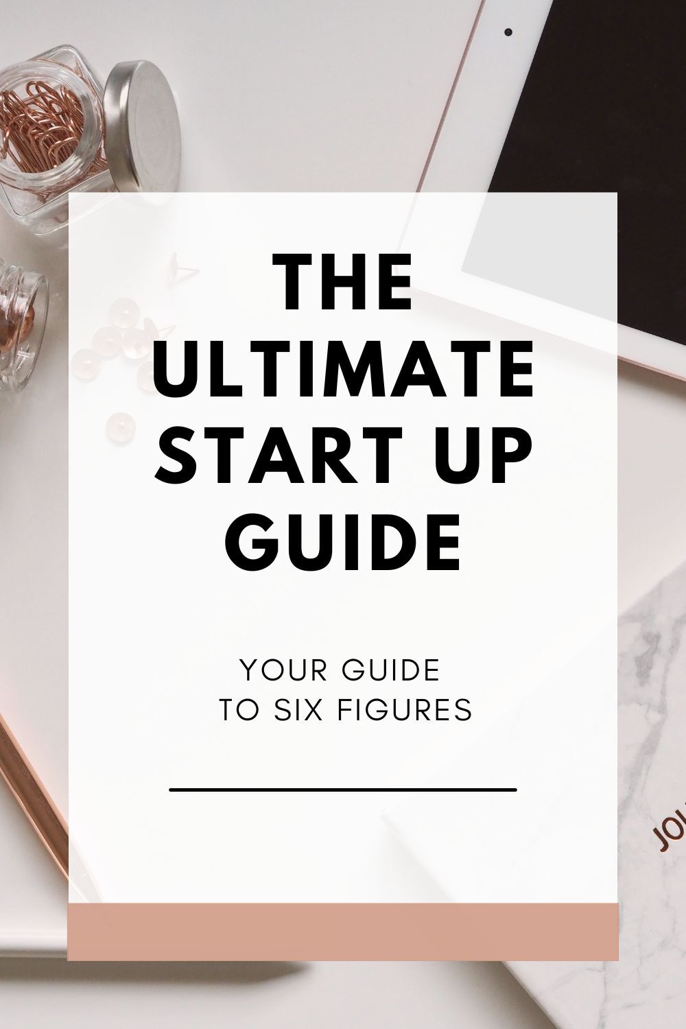 The Ultimate Start Up guide