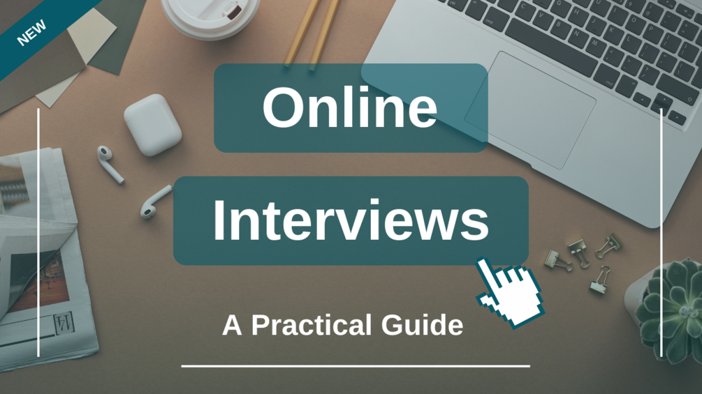 Online Interviews: a practical guide