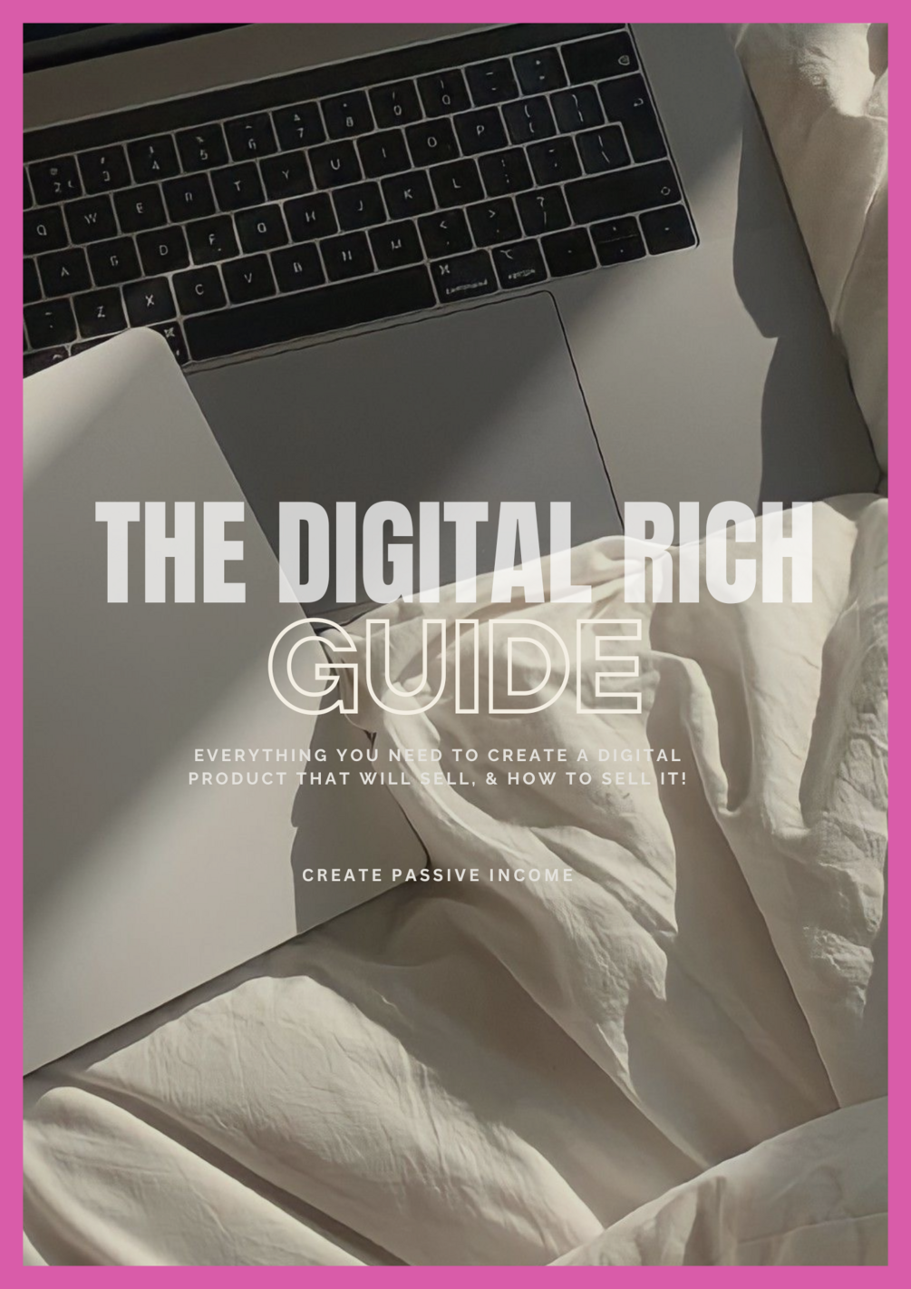 The Digital Rich Guide