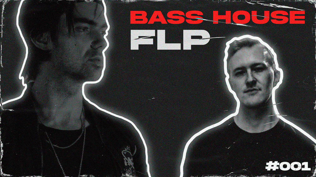 BRUVZ - BASS HOUSE FLP | #1