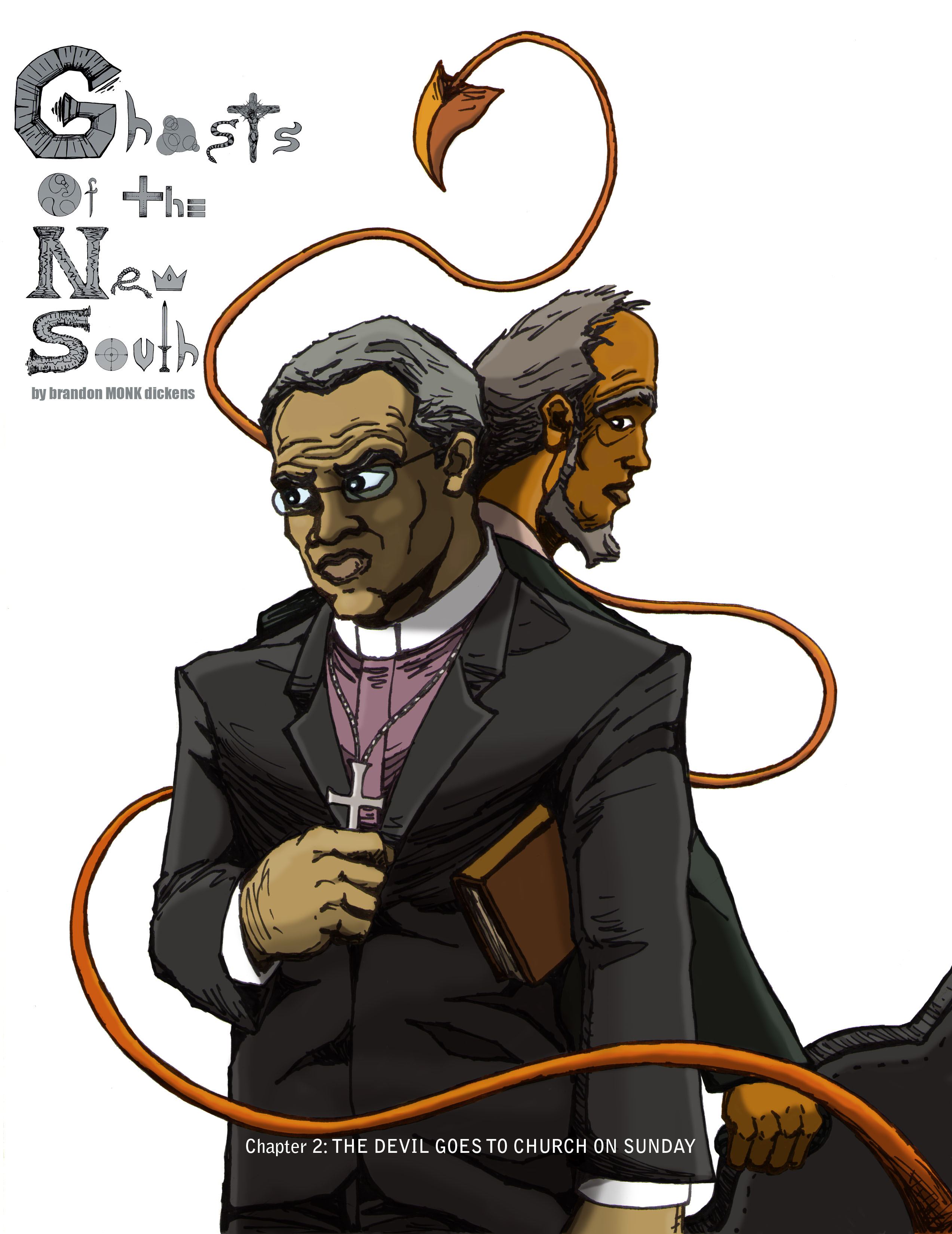 Ghosts Of The New South-Chapter 2: The Devil Goes To Church On Sunday