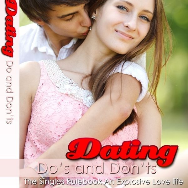 Dating Do'S and Dont'S