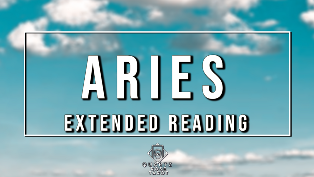 Extended Reading For - ♈ Aries 🐏 You gave them a healthy dose of their ...
