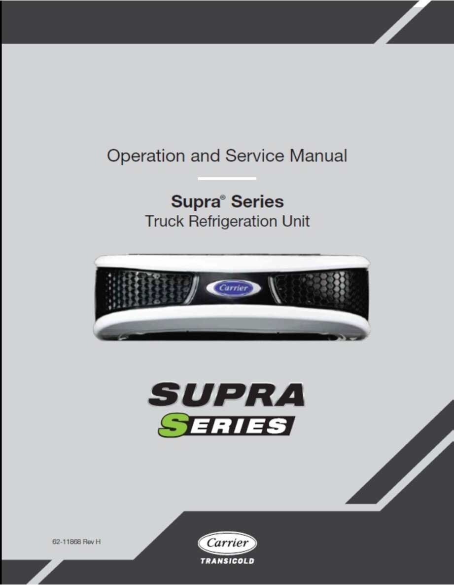Carrier Transicold Supra S series Rev H Manual Set