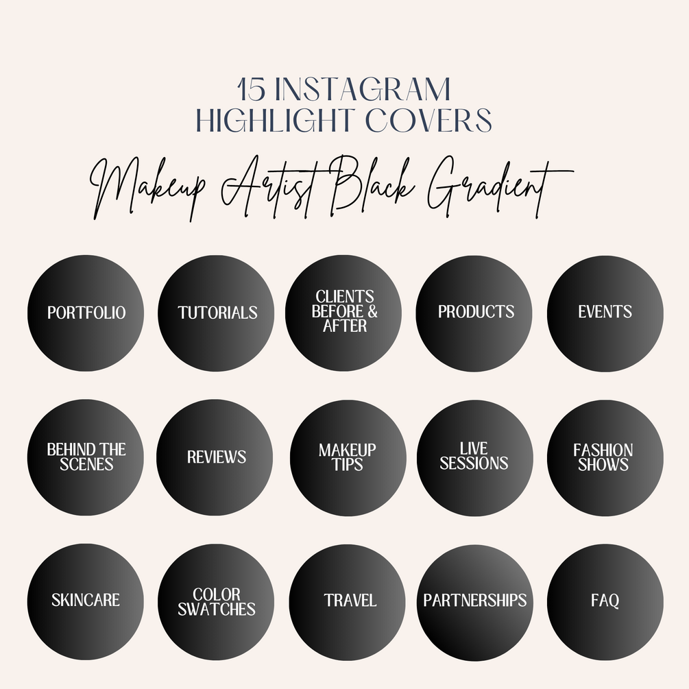Makeup Artist Black Gradient Instagram Highlight Covers