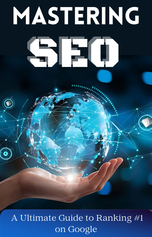 Mastering SEO