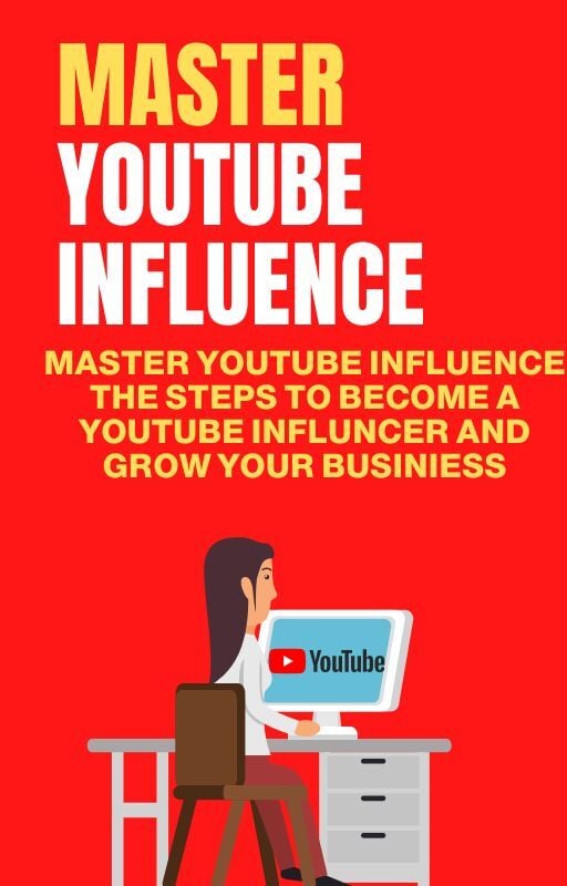 Master Youtube Influence