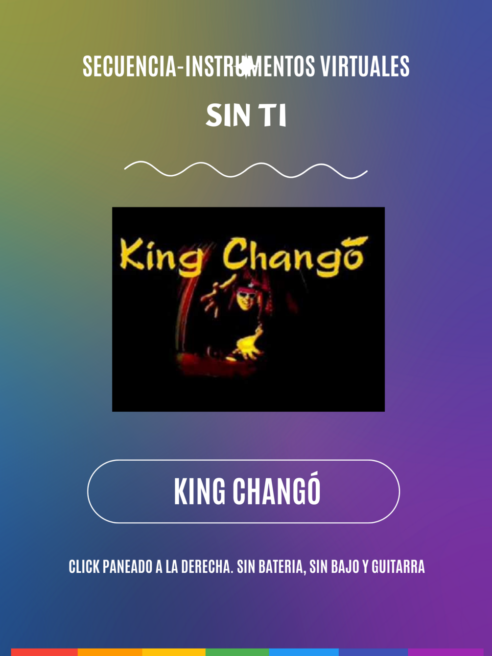 Sin Ti- King Changó