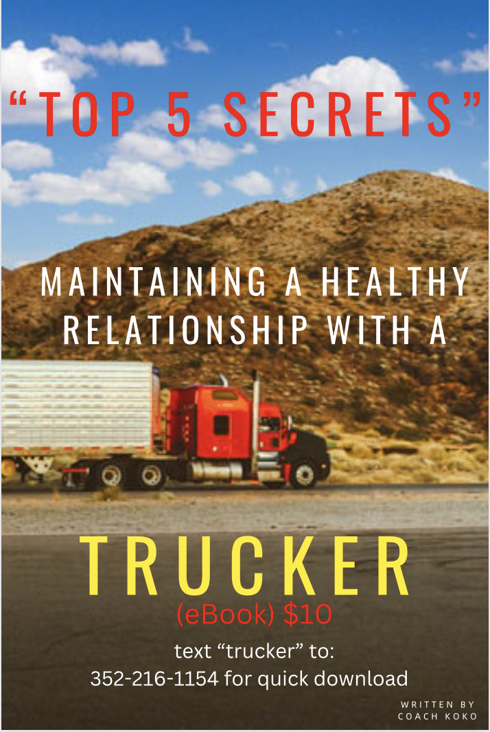 Top 5 Secrets- Maintaining A Healthy Relationship With A Trucker
