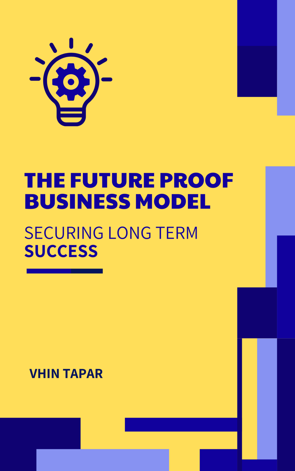 The "Future-Proof" Business Model