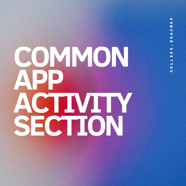 COMMON APP ACTIVITY SECTION (HPW/WPY)