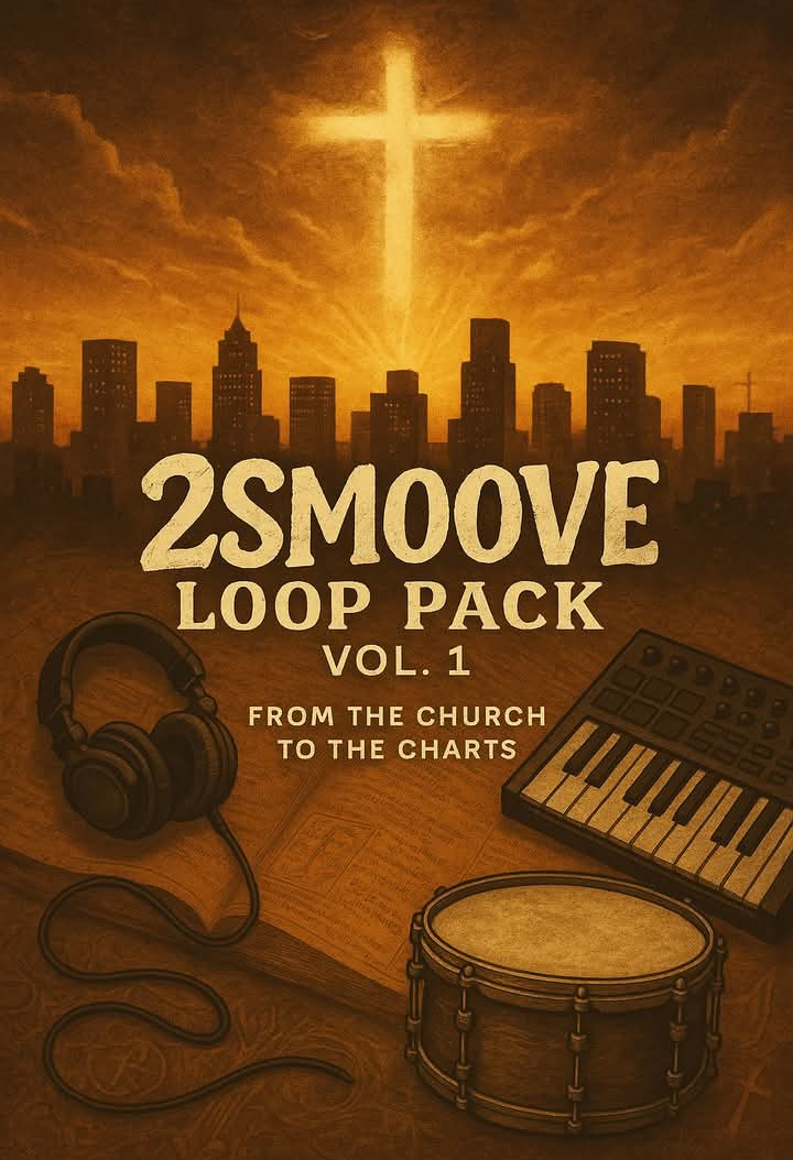 2Smoove Loop Pack Vol 1. From The Church To The Charts