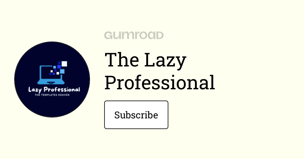 The Lazy Professional