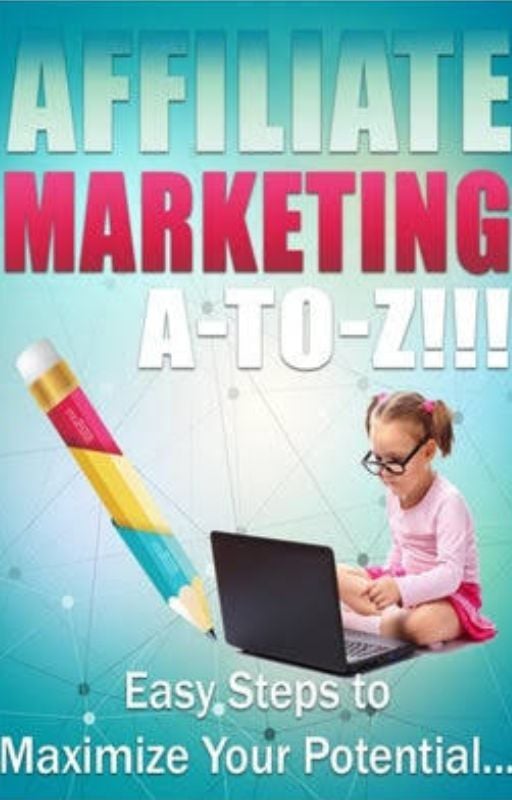 Affliate Marketing A to Z