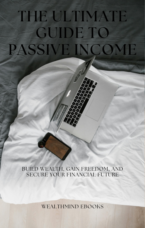 The Ultimate Guide to Passive Income