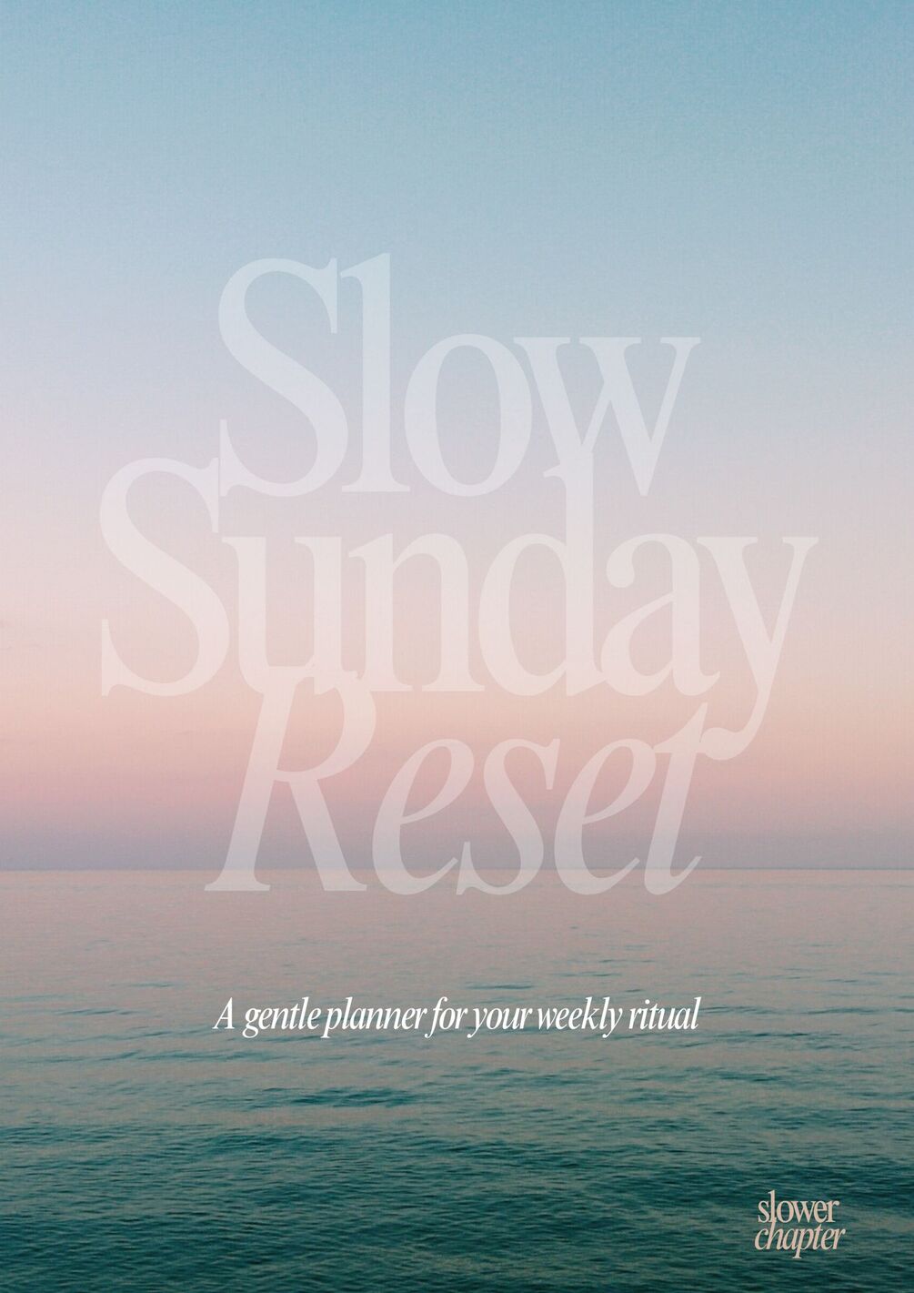 Slow Sunday Reset Planner – A Gentle Weekly Ritual