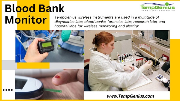 Enhance Safety and Compliance with TempGenius' Blood Bank Monitor and ...
